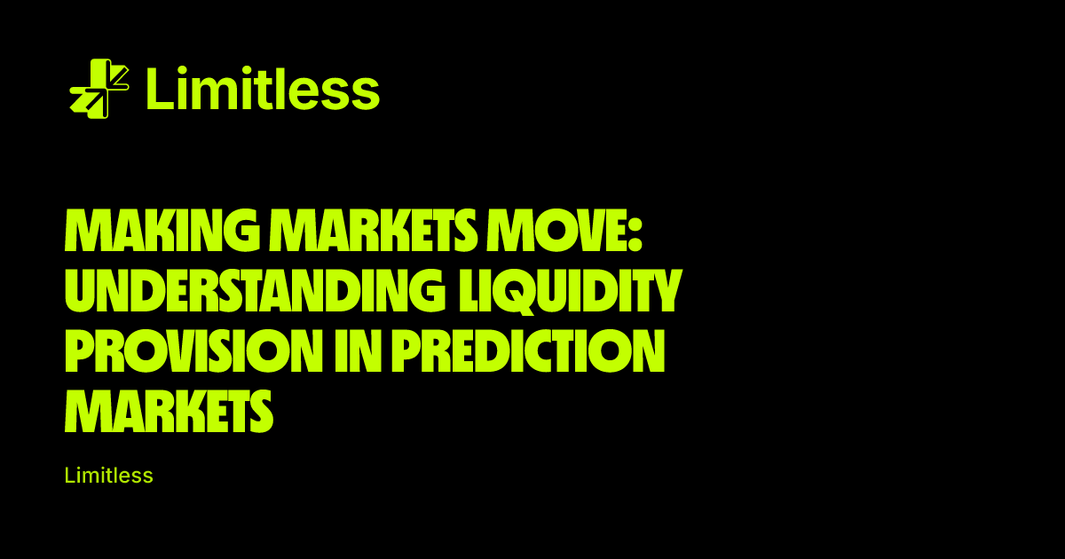 Making Markets Move: Understanding Liquidity Provision in Prediction ...